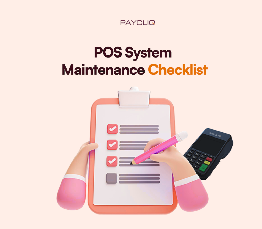 POS Maintenance: Complete Checklist - PayCliq Africa